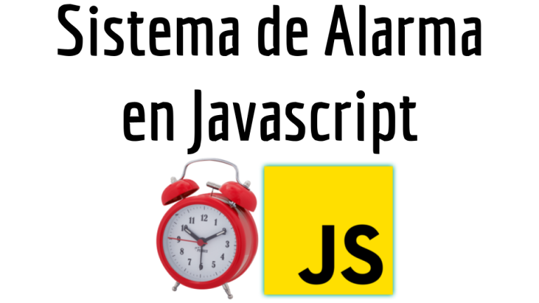 Sistema de Alarma en Javascript - ConfiguroWeb